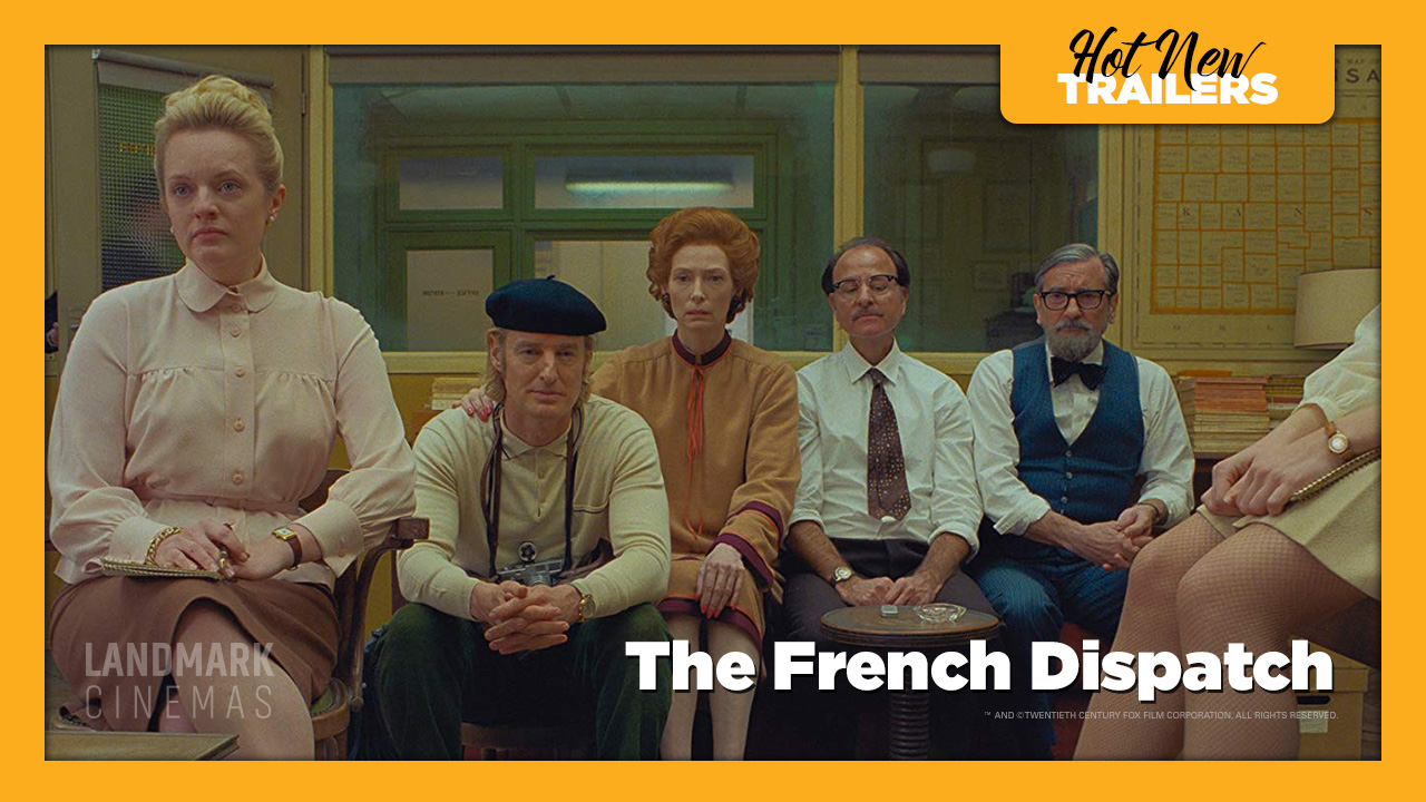 The French Dispatch Official Trailer | Landmark Cinemas