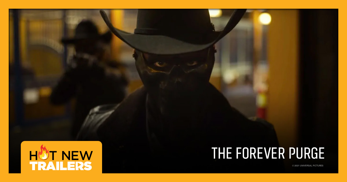 The Forever Purge Official Trailer | Landmark Cinemas